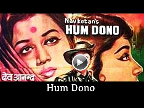 Hum Dono 1962, Episode 147, Dev Anand, Amarjeet, Lata Mangeshkar ...