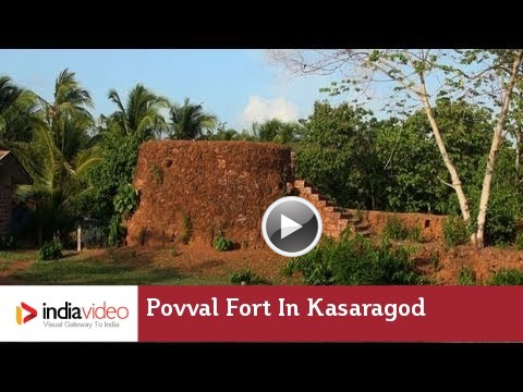 Povval Fort, Kasaragod, Kerala, India, Video
