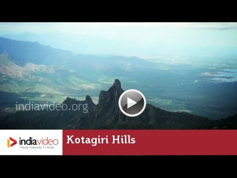 Kotagiri - first Nilgiris hill station discovered by the English